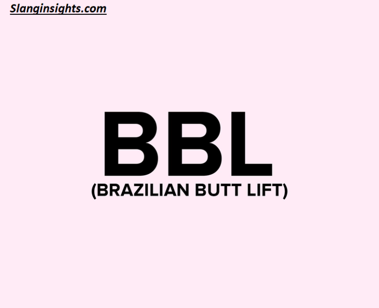 What Is a BBL Slang? The Meaning Everyone Is Talking About